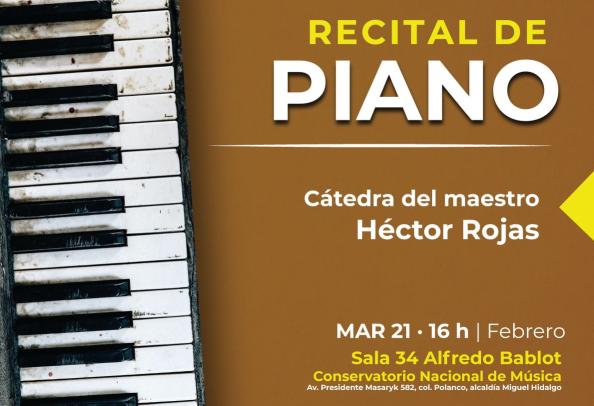 Recital de piano - Cátedra del maestro Héctor Rojas | INBA - Instituto ...