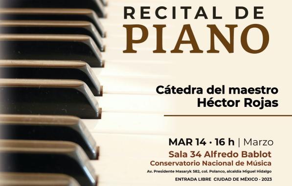 Recital de piano - Cátedra del maestro Héctor Rojas | INBA - Instituto ...
