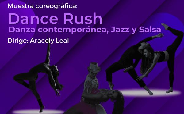 Dance Rush - Danza contemporánea, jazz y salsa | INBA - Instituto ...