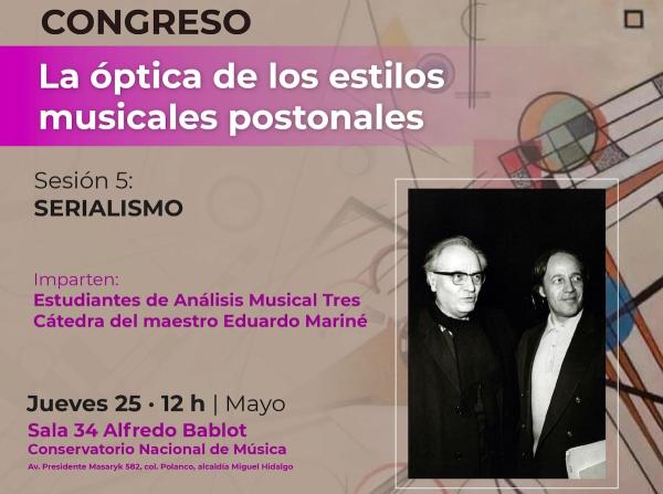Sesión 5. Serialismo - Congreso. La óptica de los estilos musicales ...