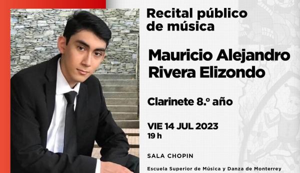 Mauricio Alejandro Rivera Elizondo - Recital público de música | INBA ...
