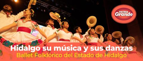 Ballet Folklórico del Estado de Hidalgo - Hidalgo su música y sus ...