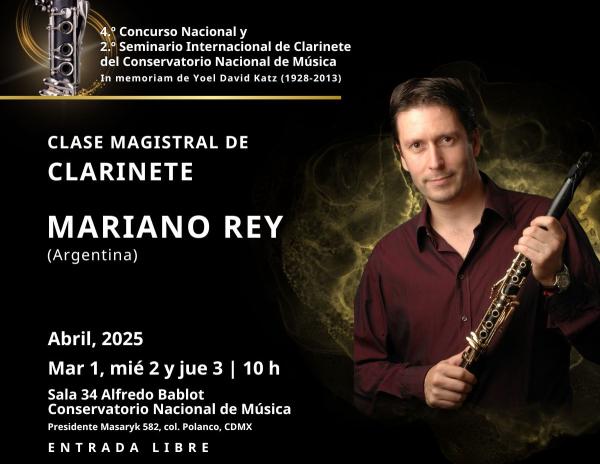Clase magistral de clarinete - Imparte: Mariano Rey | INBA - Instituto ...