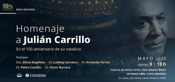 Homenaje a Julián Carrillo en el 150 aniversario de su natalicio - Mesa ...