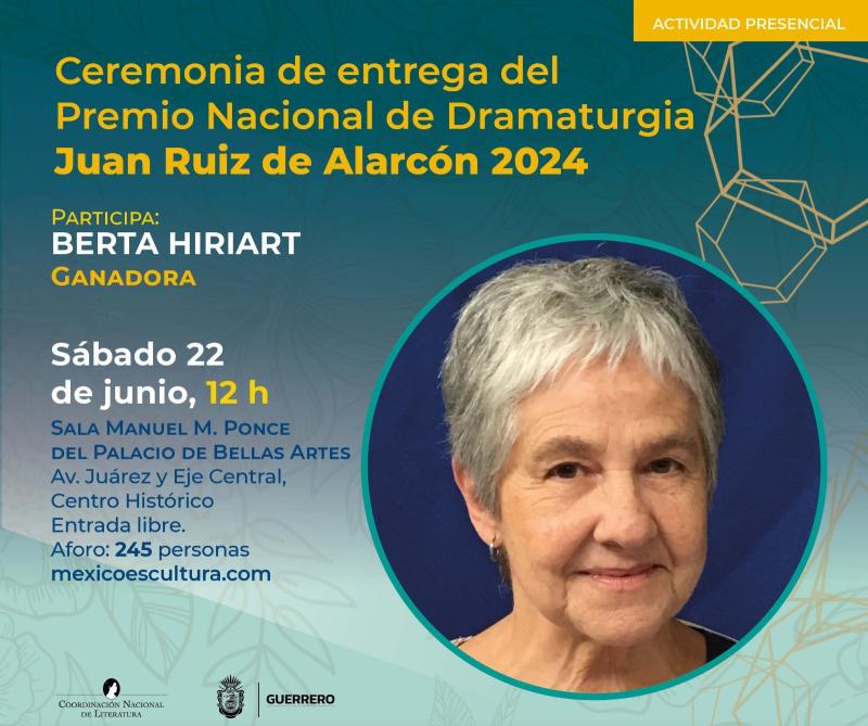 Berta Hiriart recibirá el Premio Nacional de Dramaturgia “Juan Ruiz de Alarcón” 2024 en la Sala ...
